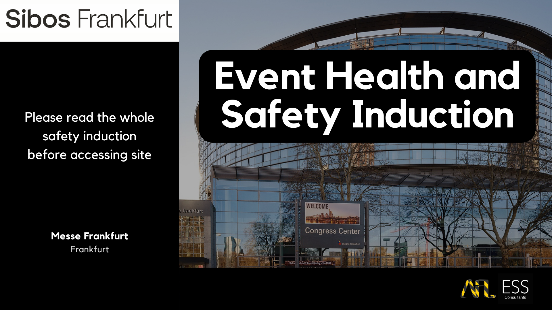 Sibos Frankfurt Health and Safety Induction.